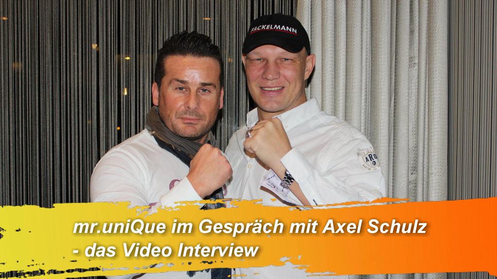 Mister UniQue im Video-Interview mit… Axel Schulz, dem sympathischen Ex ...