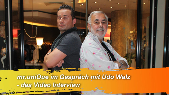 Mister UniQue im Video-Interview mit… Udo Walz, dem bekanntesten Frisör ...